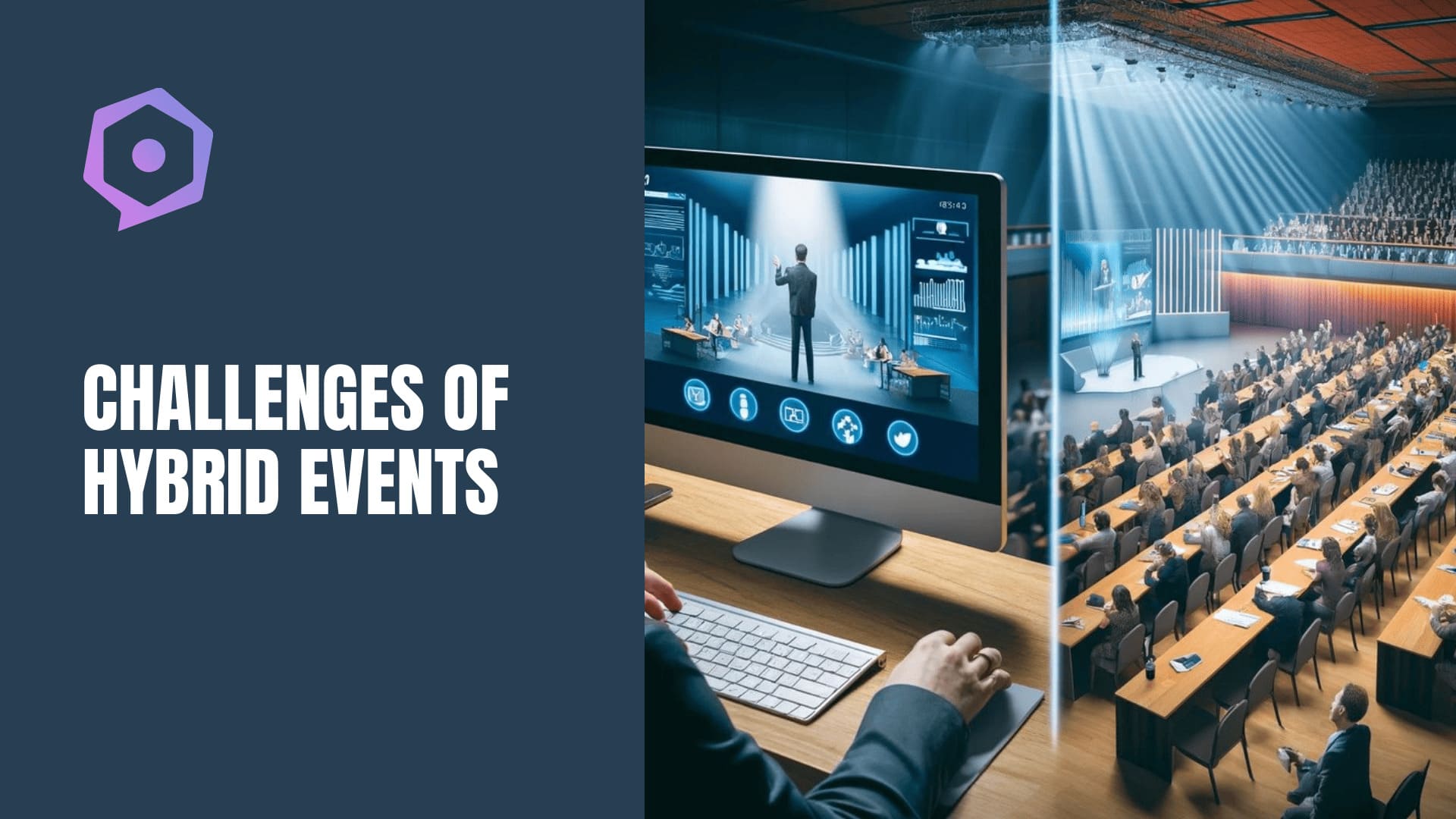 Hybrid events: Definition, examples & advantages